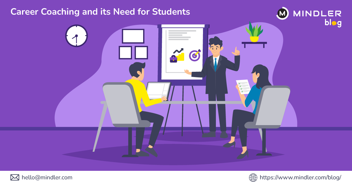 Career Coaching and its Need for Students- Mindler Blog