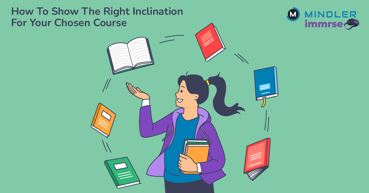 How To Show The Right Inclination For Your Chosen Course