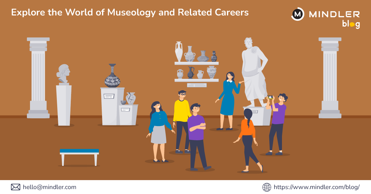 Explore the World of Museology and Related Careers
