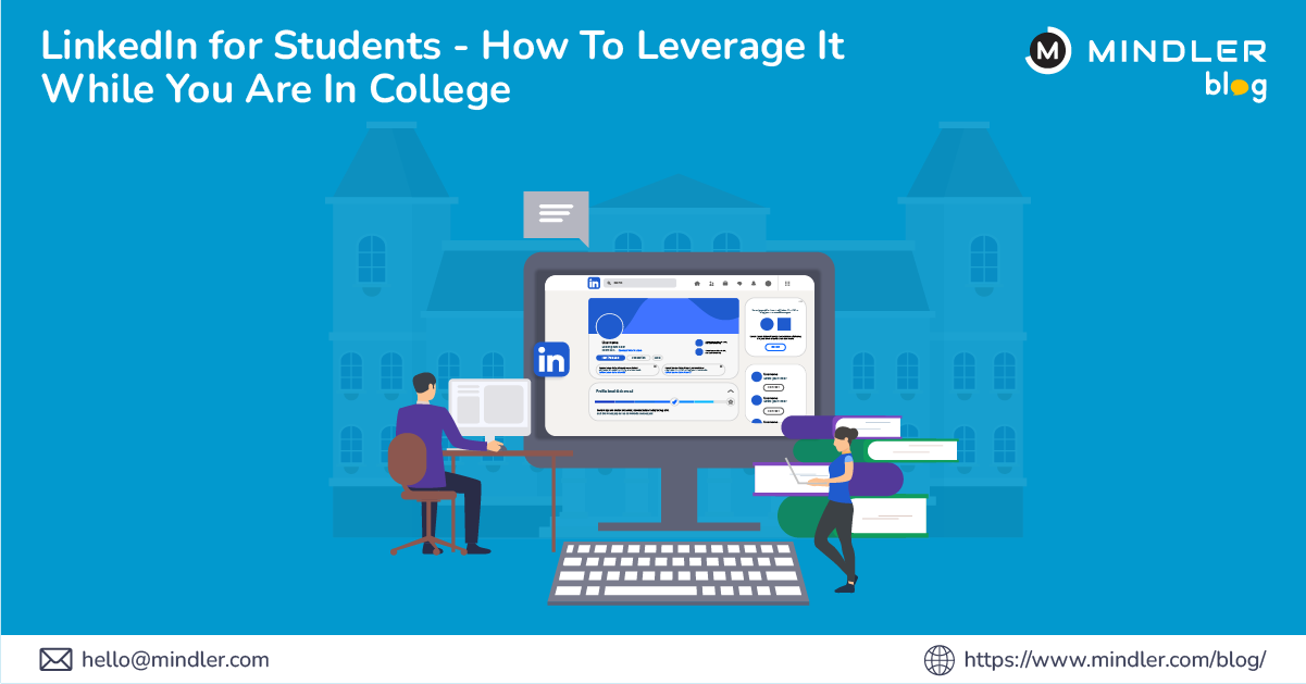 LinkedIn For Students - How to Leverage it While You Are in College