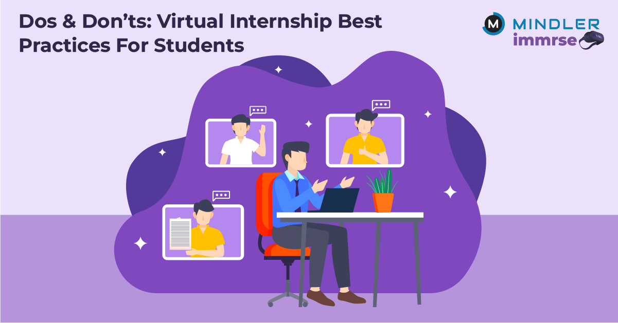 Dos & Don’ts: Virtual Internship Best Practices For Students