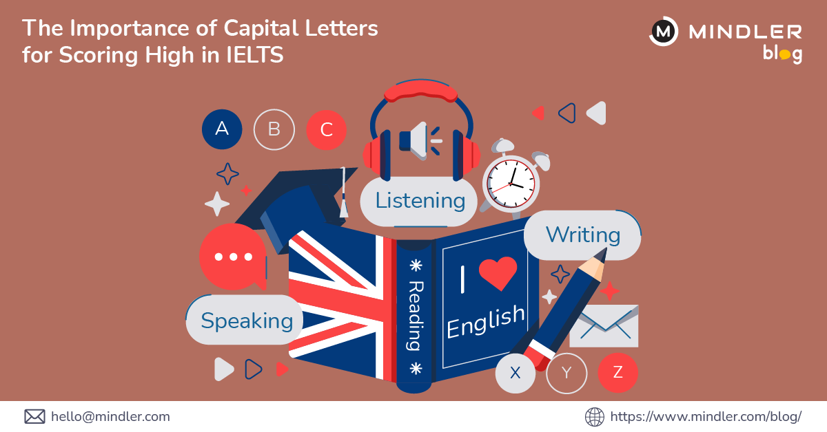 The Importance of Capital Letters for Scoring High in IELTS