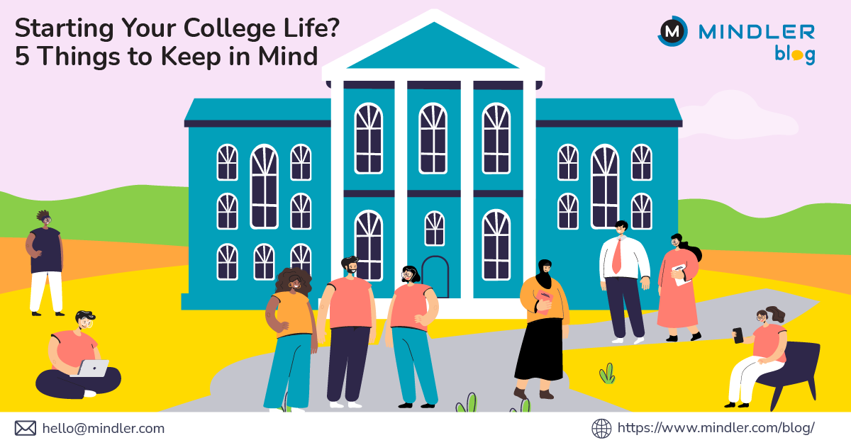 Starting Your College Life? 5 Things to Keep in Mind