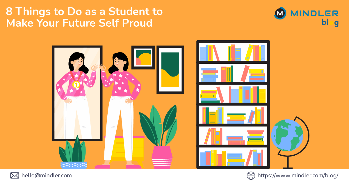 8 Things to Do as a Student to Make Your Future Self Proud