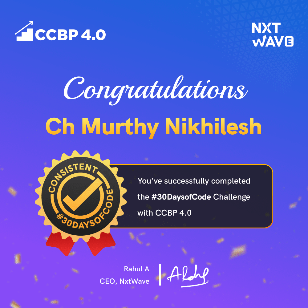 Ch Murthy Nikhilesh - An Aspiring Data Analyst | CCBPian at NxtWave | HTML, CSS, Python, SQL ...