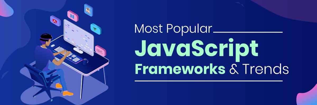 Best JavaScript Frameworks & Tools to Learn in 2020