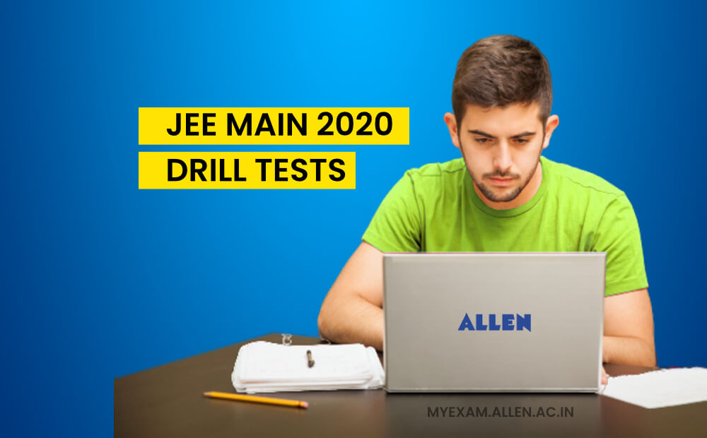 ALLEN Career Institute offers Free JEE Main 2020 Drill Tests. - My Exam ...