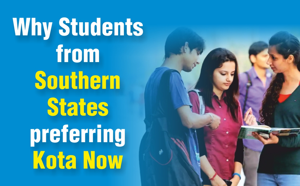 Kota becomes the preferred choice of south students; the best ...