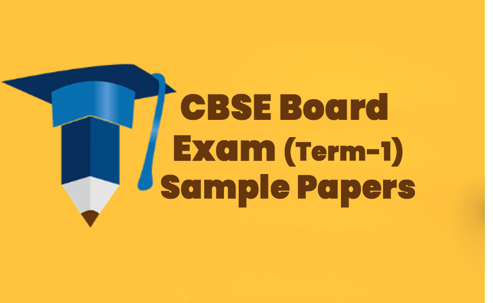 CBSE Board Exams 2021-22: Model papers for Class 10, 12 Term I released ...