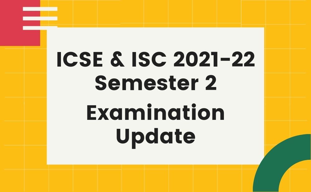 CISCE announces ICSE, ISC Semester-2 Tentative Exam Date; Know complete ...