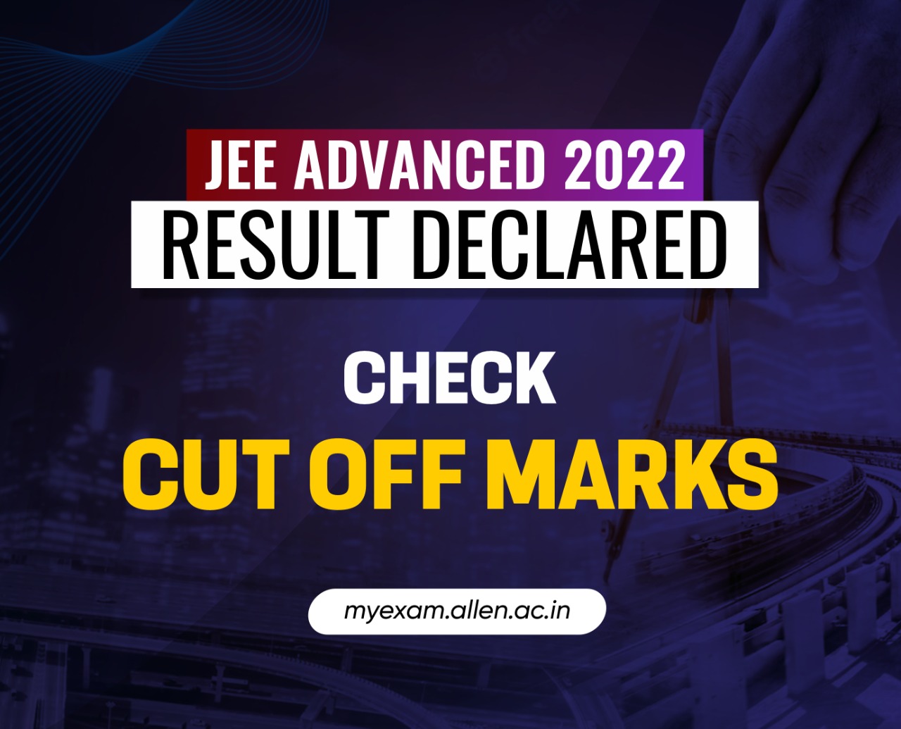 JEE Advanced 2022 Result Analysis History's lowest cut-off so far - My Exam : EduBlog of ALLEN ...