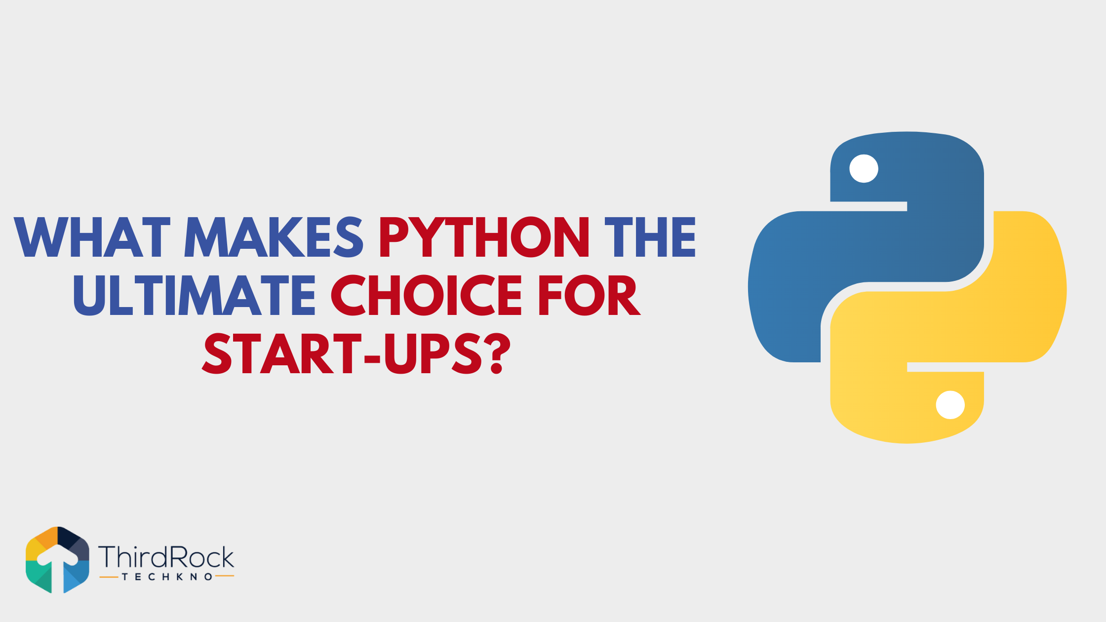 Python programming a language is best suited for startups | Thirdrock ...