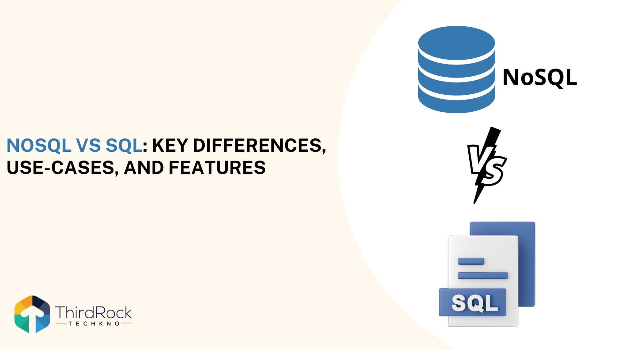 NoSQL Vs SQL Databases Differences Features Use Cases