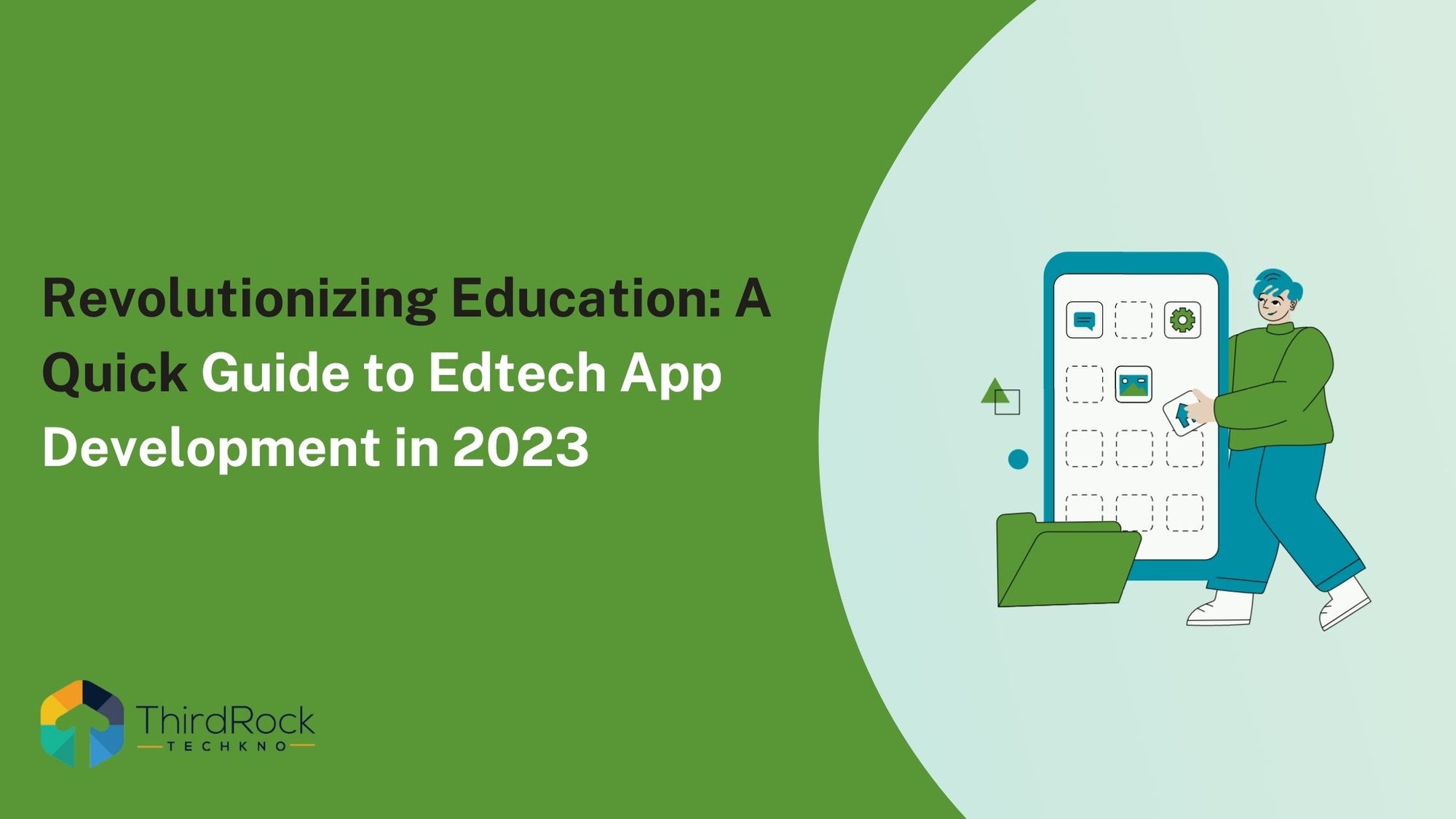 A Comprehensive Guide to EdTech App Development